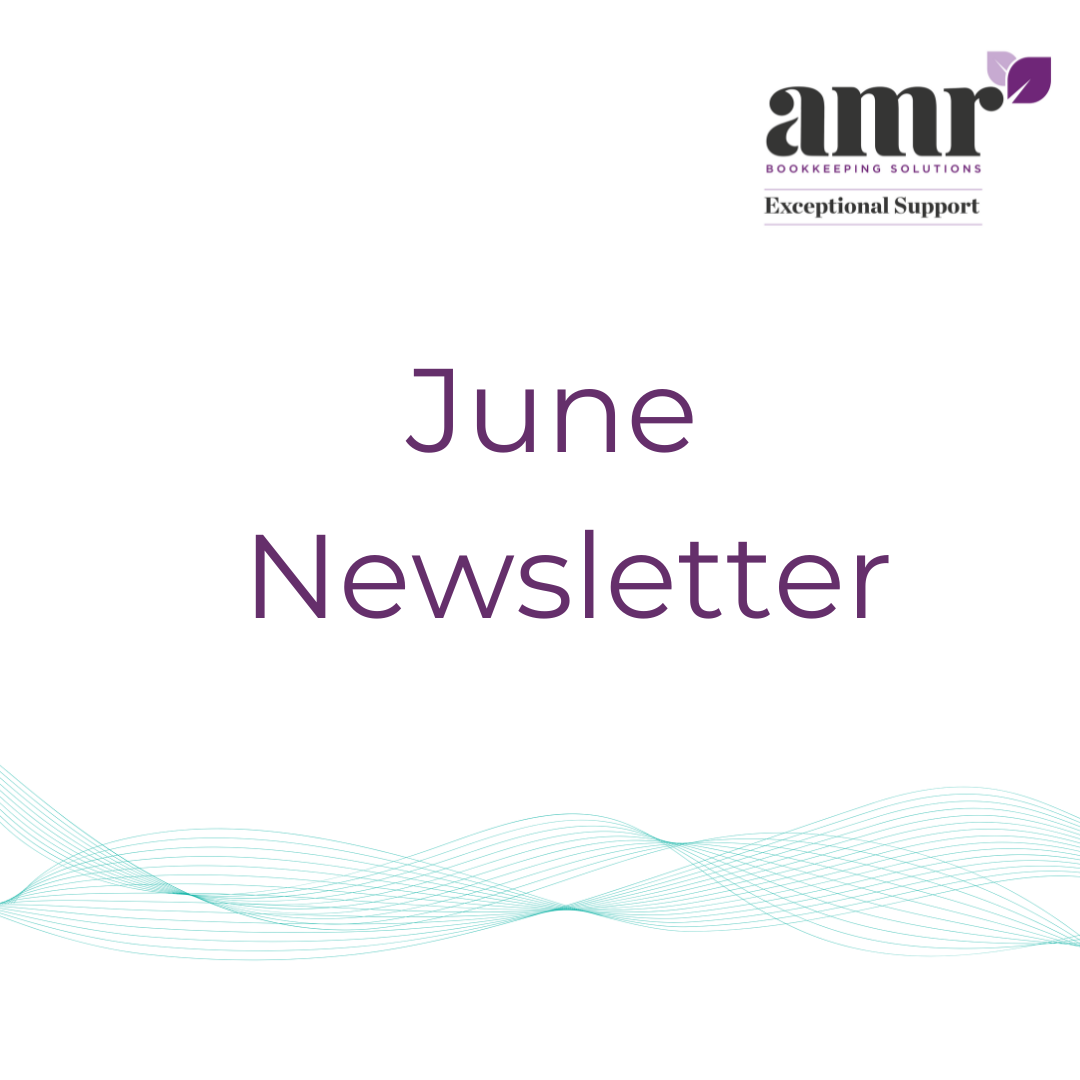 June Newsletter - AMR Bookkeeping